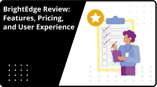 BrightEdge Review 2025: Features, Pricing & User Insights